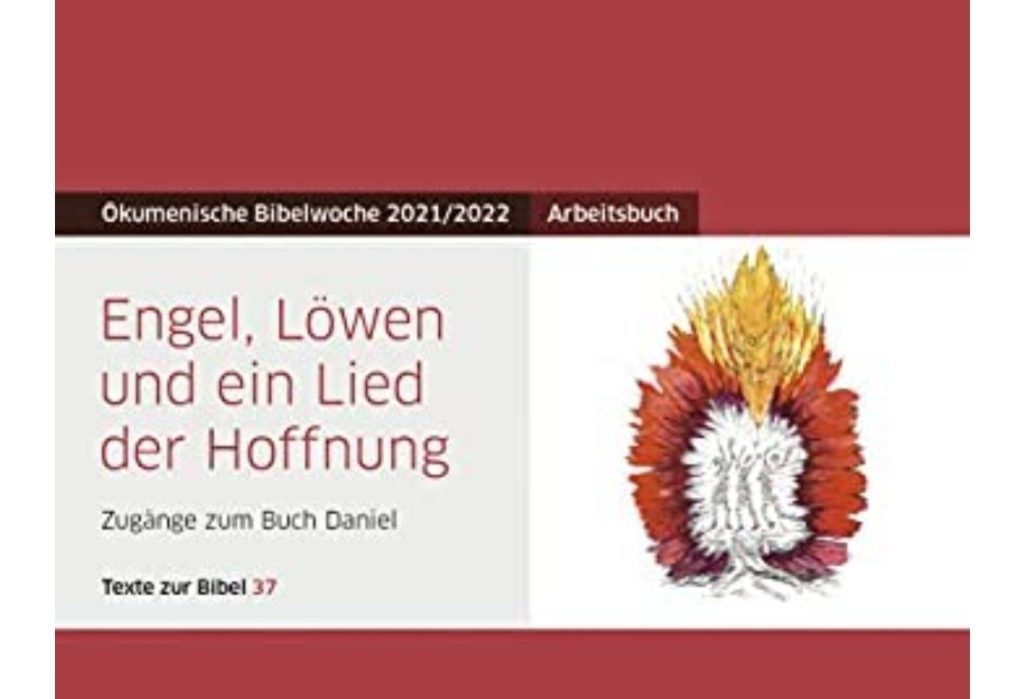Kirchenbezirk Zwickau | Ökumenische Bibelwoche 2021/2022 – das Buch Daniel Kirchenbezirk Zwickau | Ökumenische Bibelwoche 2021/2022 – das Buch Daniel